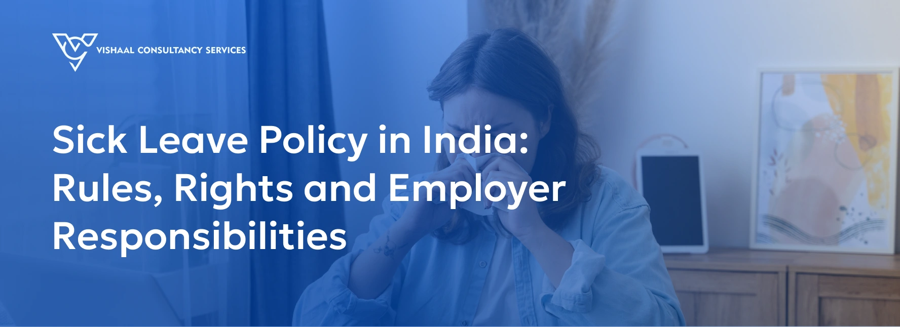 Sick Leave Policy in India | Rules & Employer Guide