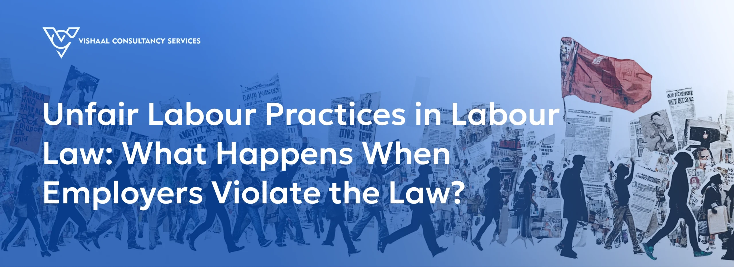 Unfair Labour Practices in India | Are You Compliant?